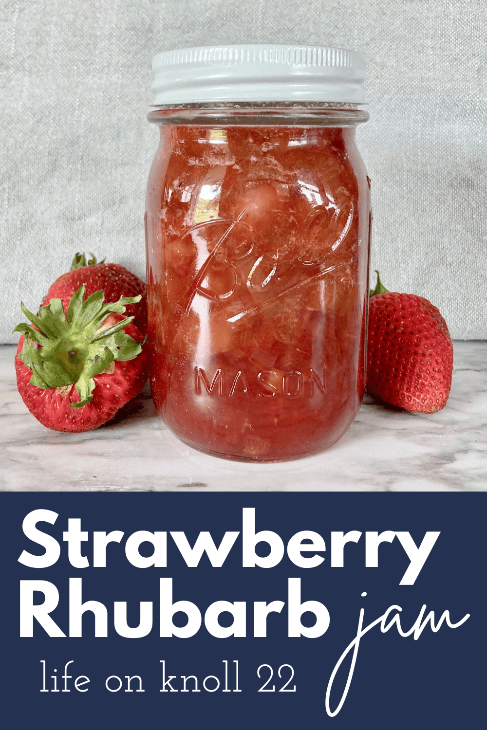 Easy Strawberry Rhubarb Freezer Jam - Life On Knoll 22