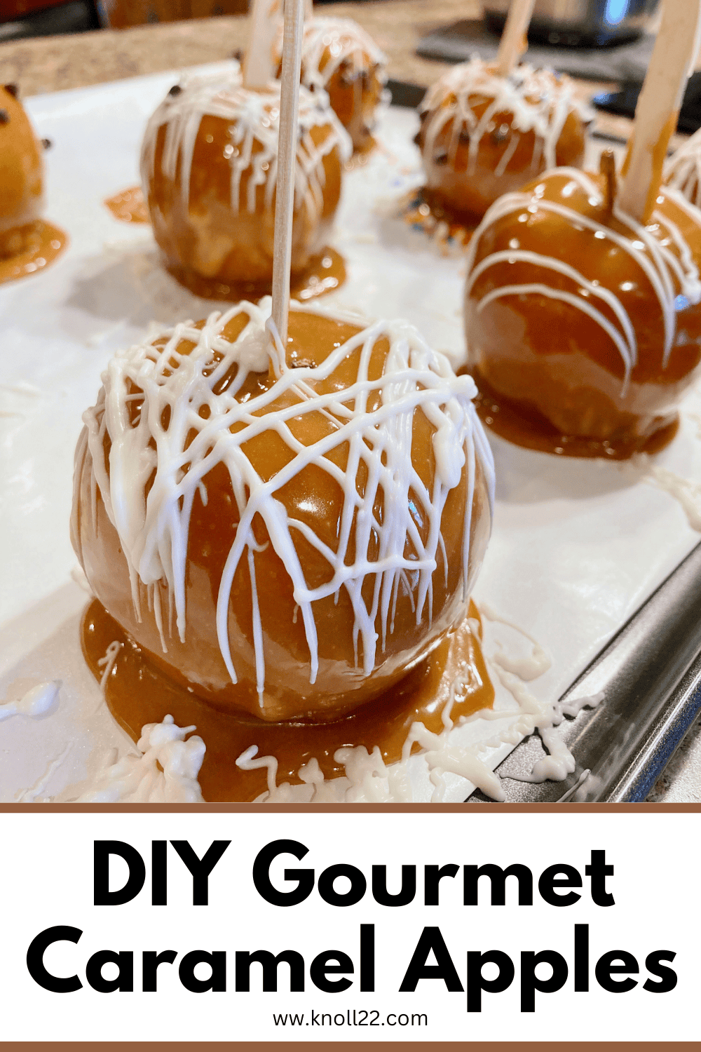 Gourmet Caramel Apples - Life On Knoll 22